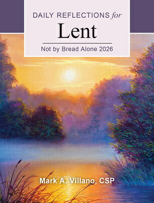 NOT BY BREAD ALONE 2026 ーLP Mark A. Villano LITURGICAL PR2025 Paperback English ISBN：9798400801563 洋書 Social Science（社会科...