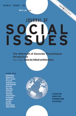 AFTERMATH OF GENOCIDE VOLUME 6 Journal of Social Issues (Josi) Johanna Ray Vollhardt Michal Bilewicz Sheri R. Levy BLACK...