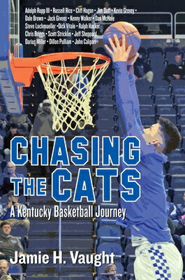 CHASING THE CATS A KENTUCKY BA Jamie H. Vaught ACCLAIM PR2020 Paperback English ISBN：9781948901567 洋書 Family life & Comi...