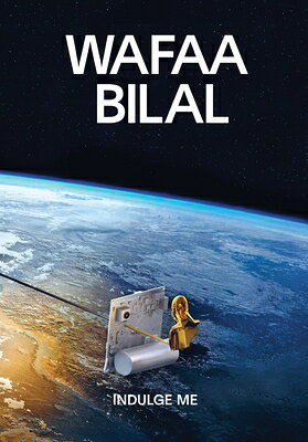 WAFAA BILAL INDULGE ME Wafaa Bilal Bana Kattan Madeleine Grynsztejn DELMONICO BOOKS2025 Paperback English ISBN：978163681...