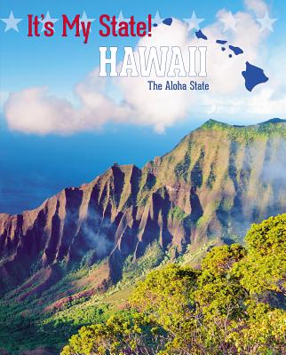 HAWAII 3/E It's My State! (Third Edition)(R) Jacqueline Laks Gorman Steven Otfinoski Ann Graham Gaines CAVENDISH SQUARE2...