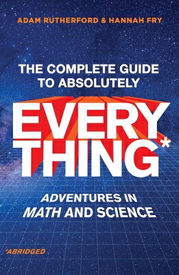 COMP GT ABSOLUTELY EVERYTHING Adam Rutherford Hannah Fry W W NORTON & CO2022 Hardcover English ISBN：9780393881578 洋書 Com...