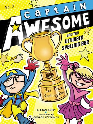 CAPTAIN AWESOME & THE ULTIMATE Captain Awesome Stan Kirby George O'Connor LITTLE SIMON2013 Paperback English ISBN：978144...