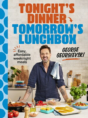 TONIGHTS DINNER TOMORROWS LUNC George Georgievski MURDOCH BOOKS2026 Paperback English ISBN：9781761501586 洋書 Family life ...