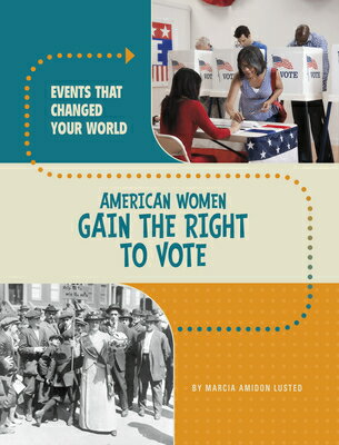 AMER WOMEN GAIN THE RIGHT TO V Events That Changed Your World Marcia Amidon Lusted PEBBLE BOOKS2024 Paperback English IS...