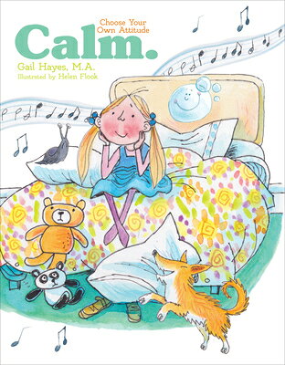 CALM Choose Your Own Attitude Gail Hayes Helen Flook FLOWERPOT PR2025 Paperback English ISBN：9781486731589 洋書 Books for ...