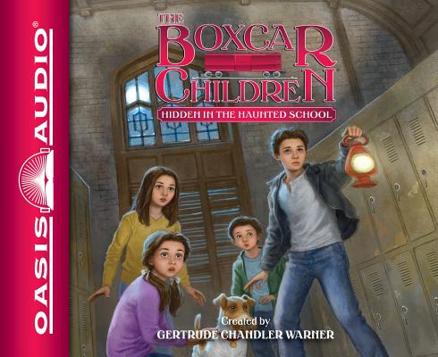 HIDDEN IN THE HAUNTED SCHOO 2D Boxcar Children Mysteries Gertrude Chandler Warner Aimee Lilly OASIS AUDIO LLC2016 Compac...