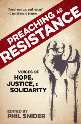 PREACHING AS RESISTANCE Phil Snider CHALICE PR2018 Paperback English ISBN：9780827231597 洋書 Social Science（社会科学） Religion