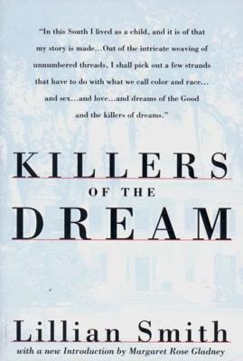 KILLERS OF THE DREAM Lillian Smith W W NORTON & CO1994 Paperback English ISBN：9780393311600 洋書 Social Science（社会科学） Soci...
