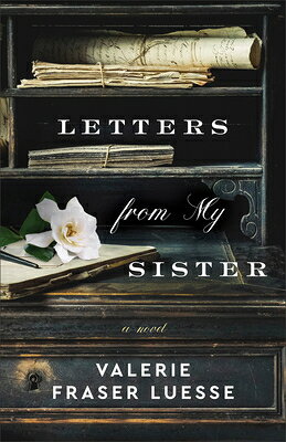 LETTERS FROM MY SISTER Valerie Fraser Luesse REVEL FLEMING H2023 Paperback English ISBN：9780800741600 洋書 Fiction & Liter...