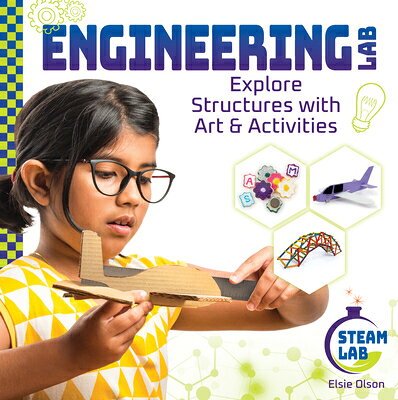 ENGINEERING LAB EXPLORE STRUCT Steam Lab Elsie Olson CHECKERBOARD2023 Library　Binding English ISBN：9781098291600 洋書 Book...