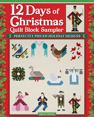 12 DAYS OF XMAS QUILT BLOCK SA Kelly Young LANDAUER PUB LLC2026 Paperback English ISBN：9781639811601 洋書 Art & Entertainm...