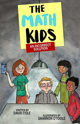 INCORRECT SOLUTION Math Kids David Cole Shannon O'Toole COMMON DEER PR2021 Paperback English ISBN：9781988761602 洋書 Books...