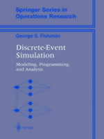 DISCRETEーEVENT SIMULATION 2001 Springer Operations Research and Financial Engineering George S. Fishman SPRINGER PG2001 ...