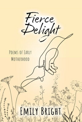 FIERCE DELIGHT Emily Bright NORTH STAR PR OF ST CLOUD2025 Paperback English ISBN：9781682011607 洋書 Fiction & Literature（小...