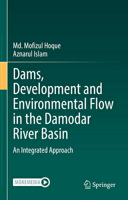 DAMS DEVELOPMENT & ENVIRONMENT MD Mofizul Hoque Aznarul Islam SPRINGER NATURE2026 Hardcover English ISBN：9783032111609 洋...