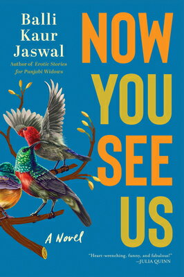 NOW YOU SEE US Balli Kaur Jaswal WILLIAM MORROW2024 Paperback English ISBN：9780063161610 洋書 Fiction & Literature（小説＆文芸） ...