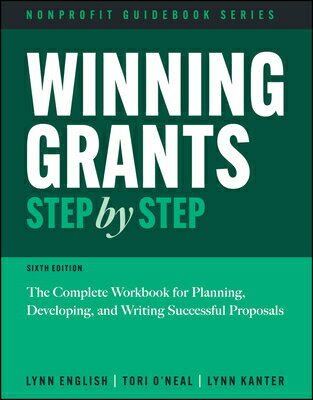 WINNING GRANTS STEP BY STEP 6/ JosseyーBass Nonprofit Guidebook Lynn Jenkins English Tori O'NealーMcElrath Lynn Kanter JOS...