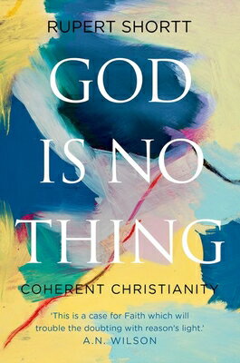 GOD IS NO THING Rupert Shortt HURST & CO2024 Paperback English ISBN：9781805261612 洋書 Social Science（社会科学） Religion