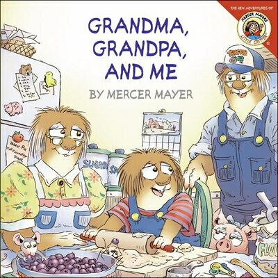 GRANDMA GRANDPA & ME TURTLEBAC New Adventures of Mercer Mayer's Little Critter (Prebound) Mercer Mayer TURTLEBACK BOOKS2...