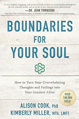 BOUNDARIES FOR YOUR SOUL Alison Cook Kimberly Miller Mth Lmft THOMAS NELSON PUB2018 Paperback English ISBN：9781400201617...