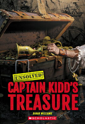 CAPTAIN KIDDS TREAS (UNSOLVED) Unsolved Dinah Williams CHILDRENS PR2025 Paperback English ISBN：9781546141617 洋書 Books fo...