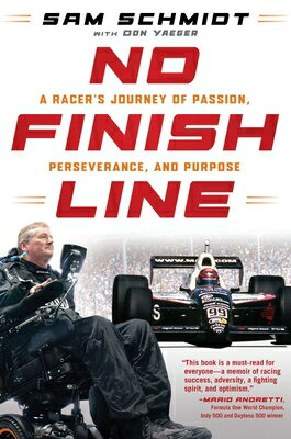 NO FINISH LINE Sam Schmidt Don Yaeger DIVERSION BOOKS2026 Hardcover English ISBN：9798895151617 洋書 Fiction & Literature（小...