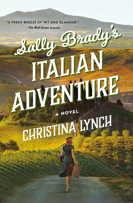 SALLY BRADYS ITALIAN ADV Christina Lynch GRIFFIN2024 Paperback English ISBN：9781250881625 洋書 Fiction & Literature（小説＆文芸）...