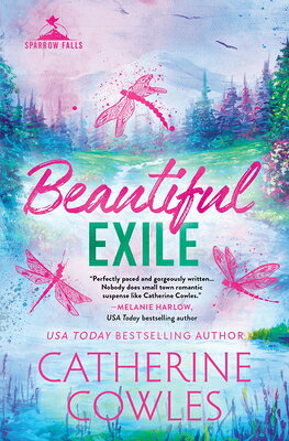 BEAUTIFUL EXILE (STANDARD EDIT Sparrow Falls Catherine Cowles SOURCEBOOKS CASABLANCA2025 Paperback English ISBN：97814642...