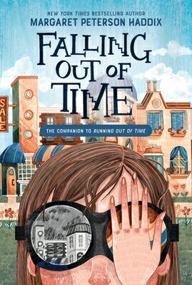 FALLING OUT OF TIME Running Out of Time Margaret Peterson Haddix KATHERINE TEGEN BOOKS2024 Paperback English ISBN：978006...