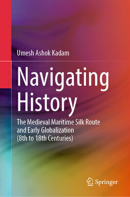 NAVIGATING HIST Umesh Ashok Kadam SPRINGER2025 Hardcover English ISBN：9789819501632 洋書 Social Science（社会科学） History