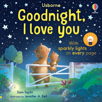 GOODNIGHT I LOVE YOU Twinkly Twinkly Sam Taplin Jennifer A. Bell USBORNE BOOKS2025 Board　Books English ISBN：978183605163...