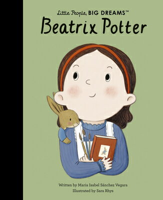 BEATRIX POTTER Little People, Big Dreams Maria Isabel Sanchez Vegara Sara Rhys FRANCES LINCOLN2026 Hardcover English ISB...