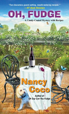 OH FUDGE CandyーCoated Mystery Nancy Coco KENSINGTON PUB CORP2017 Mass　Market　Paperbound English ISBN：9781496701640 洋書 Fi...