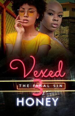 VEXED 3 Honey URBAN BOOKS2021 Paperback English ISBN：9781645561644 洋書 Fiction & Literature（小説＆文芸） Fiction
