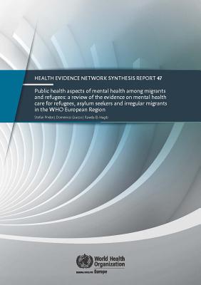 PUBLIC HEALTH ASPECTS OF MENTA Health Evidence Network Synthesis Report Centers of Disease Control WORLD HEALTH ORGN2016...
