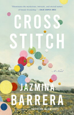 CROSSーSTITCH Jazmina Barrera Christina Macsweeney TWO LINES PR2024 Paperback English ISBN：9781949641653 洋書 Fiction & Lit...