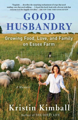 GOOD HUSBANDRY Kristin Kimball SCRIBNER BOOKS CO2020 Paperback English ISBN：9781501111655 洋書 Fiction & Literature（小説＆文芸）...