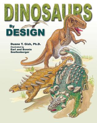 DINOSAURS BY DESIGN Gish Duane MASTER BOOKS INC1993 Hardcover English ISBN：9780890511657 洋書 Books for kids（児童書） Juvenile...
