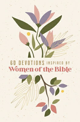 60 DEVOTIONS INSPIRED BY WOMEN Zondervan ZONDERVAN2023 Paperback English ISBN：9780310151661 洋書 Social Science（社会科学） Reli...