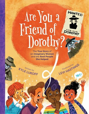 ARE YOU A FRIEND OF DOROTHY Kyle Lukoff Levi Hastings SIMON & SCHUSTER BOOKS YOU2025 Hardcover English ISBN：978166593166...