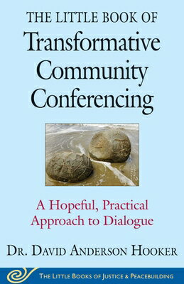 LITTLE BK OF TRANSFORMATIVE CO Justice and Peacebuilding David Anderson Hooker GOOD BOOKS2016 Paperback English ISBN：978...