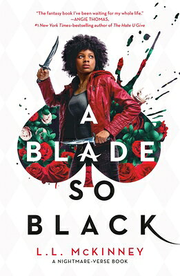 BLADE SO BLACK The NightmareーVerse L. L. McKinney SQUARE FISH2019 Paperback English ISBN：9781250211668 洋書 NonーClassifiab...