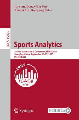 SPORTS ANALYTICS Lecture Notes in Computer Science JinーSong Dong Jing Sun Xiaofei Xie SPRINGER NATURE2025 Paperback Engl...