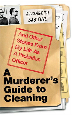 MURDERERS GT CLEANING Elizabeth Baxter ONEWORLD PUBN2026 Hardcover English ISBN：9781836431671 洋書 Social Science（社会科学） So...