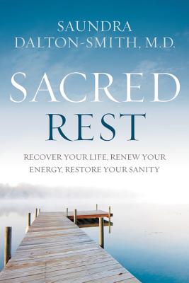 SACRED REST Saundra DaltonーSmith FAITHWORDS2017 Hardcover English ISBN：9781478921677 洋書 Social Science（社会科学） Religion