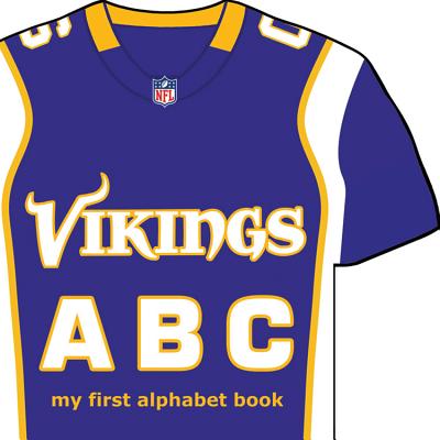 MINNESOTA VIKINGS ABCーBOARDーBO My First Alphabet Books (Michaelson Entertainment) Brad Epstein MICHAELSON ENTERTAINMENT2...