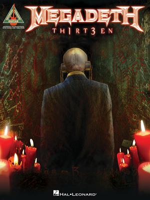 MEGADETH ー TH1RT3EN Guitar Recorded Versions Megadeth HAL LEONARD PUB CO2012 Paperback English ISBN：9781458421678 洋書 Art...