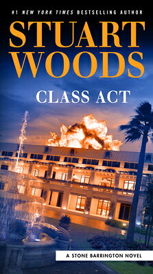 CLASS ACT Stone Barrington Novel Stuart Woods PUTNAM2022 Mass　Market　Paperbound English ISBN：9780593331682 洋書 Fiction & ...