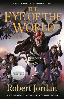 EYE OF THE WORLD THE GRAPHIC N Wheel of Time: The Graphic Novel Robert Jordan Chuck Dixon Andie Tong TOR BOOKS2023 Paper...